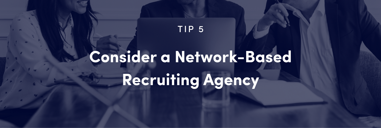 Finding a Headhunter: 5 Tips on Selecting a Headhunter for Your Company